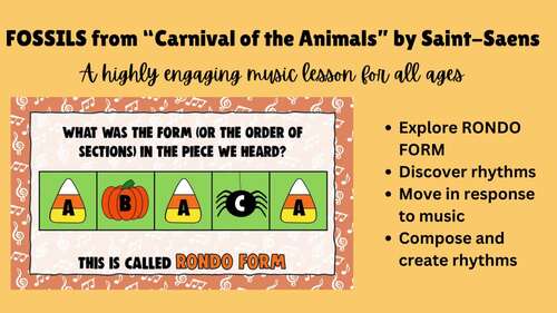 "Fossils" from Carnival of the Animals (Rondo Form, Rhythm, Movement ...
