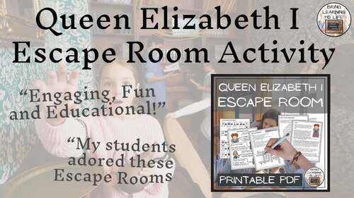 Queen Elizabeth I Escape Room | Social Studies & History Activity