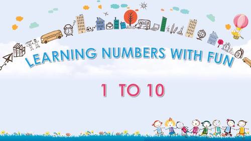LEARNING NUMBERS WITH FUN - 1 TO 10 - WRITING AND COUNTING ACTIVITIES