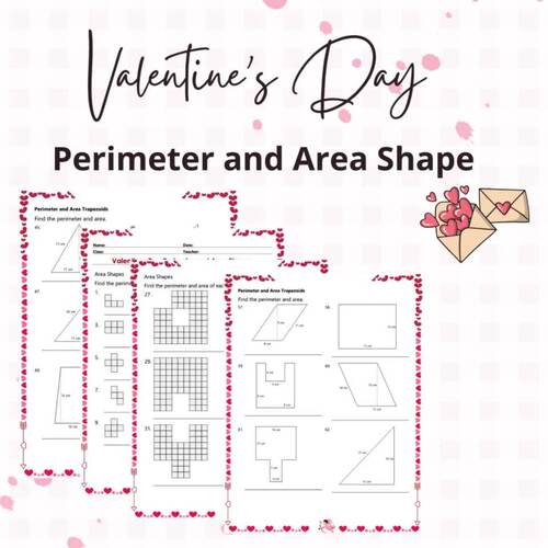 Valentines Day Geometry Perimeter & Area Shapes No Prep Math Extensive ...