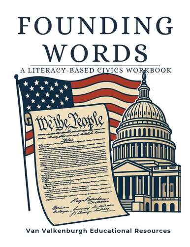 Founding Words: A Literacy-Based Civics Workbook | TPT