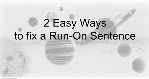 2 Easy Ways to Fix a Run-on Sentence by Esther Smith | TPT