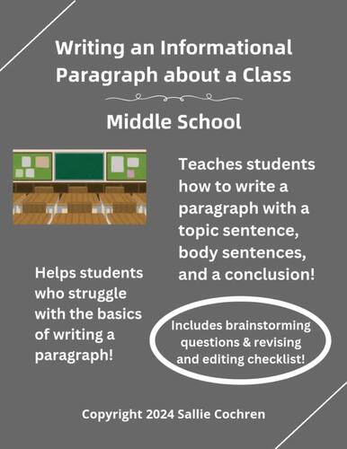 Writing an Informational Paragraph about a Class (Middle School)