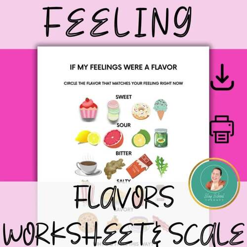 Feeling Flavors Worksheet & Scale, Somatic Therapy, Emotion Identification