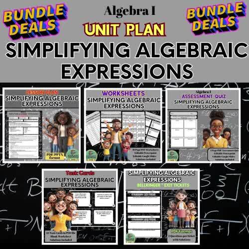 SIMPLIFYING ALGEBRAIC EXPRESSIONS * Algebra I Unit Plan Bundle | TPT