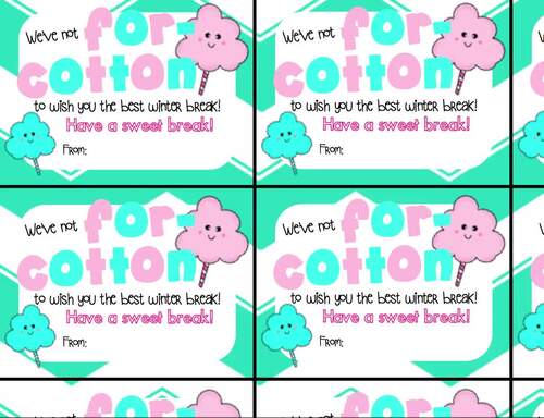 Cotton Candy Winter Holiday (Christmas) Treat Tag-I've (We've) not for ...