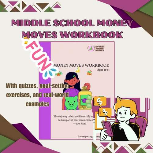 Middle School · Money Moves Workbook · Digital Printable Fun Workbook ...