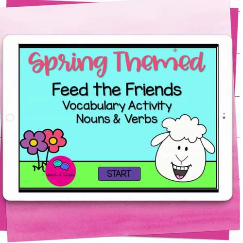 Spring Feed the Friends: Interactive Digital Noun & Verb Vocabulary ...