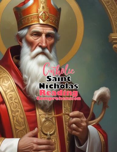 Saint Nicholas Reading Comprehension Packet - Christmas & Nicene Creed ...