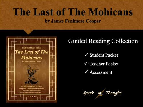 The Last of The Mohicans - Illustrated Classic Edition by Spark Thought