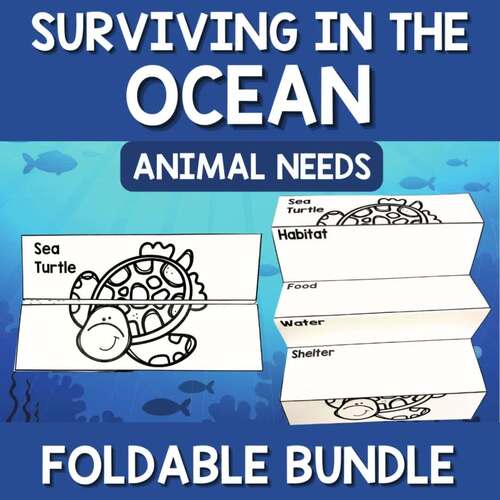 Ocean Habitat Biome Foldable Animal Needs & Adaptations Survival Project