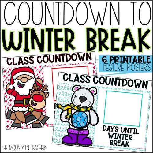 Countdown to Winter Break or Countdown to Christmas Break Bulletin Board