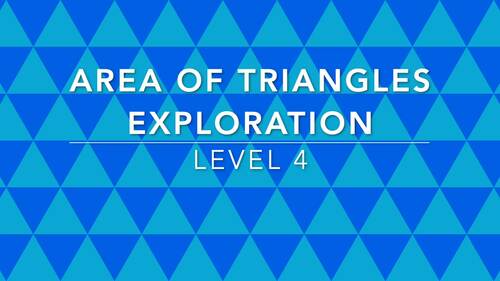 Area of a Triangle Discovery Activity | Google Slides by MathMate in ...