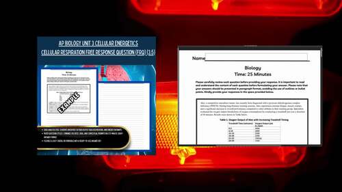 AP Biology UNIT 3 Cellular Energetics 3.5 Cellular Respiration FRQ ...