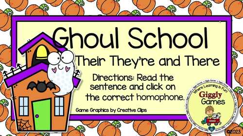 Ghoul School There They're Their Homophones GOOGLE SLIDES Digital Resources
