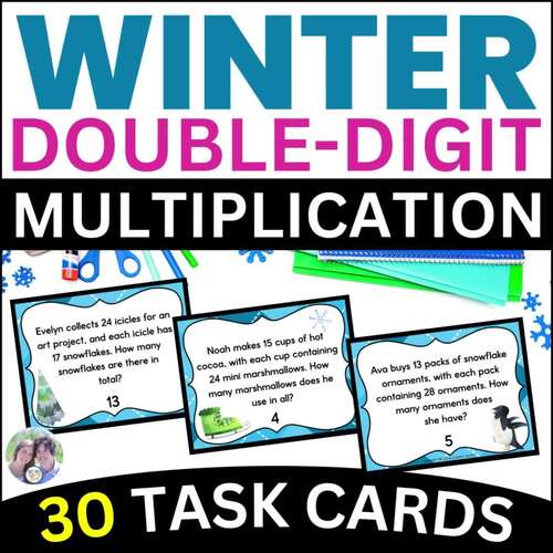 Winter-Themed Double-Digit Multiplication Word Problems Task Cards for ...