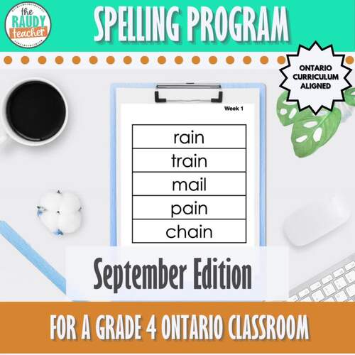 Grade 4 September Spelling Program | Ontario Language Curriculum
