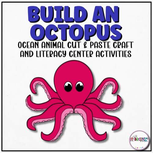 Build an Octopus Craft & Literacy Activity | Ocean Animals Cut & Paste ...