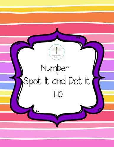 Number Spot It and Dot It 1-10 by DragonflyTeacher Creations | TPT
