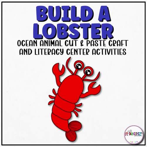 Build a Lobster Craft & Writing Activity | Ocean Animals Cut and Paste ...