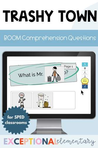 Trashy Town | Adapted Book for Special Education by Exceptional Elementary