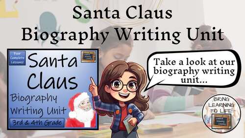 Santa Claus Biography Project & Writing Unit | 3rd Grade & 4th Grade