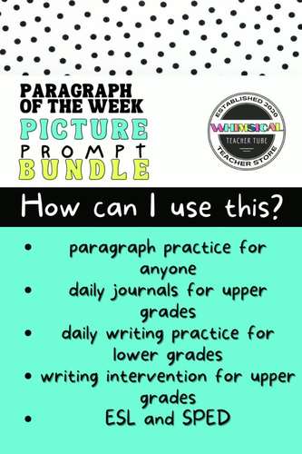 Paragraph of the Week Narrative, Informational, Opinion Picture Prompt ...