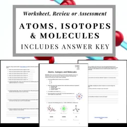 Atoms, Isotopes and Molecules Worksheet, Webquest or Assessment | TPT