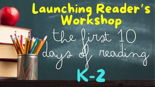 Back to School with Reader's Workshop! by Create Your Balance With Literacy