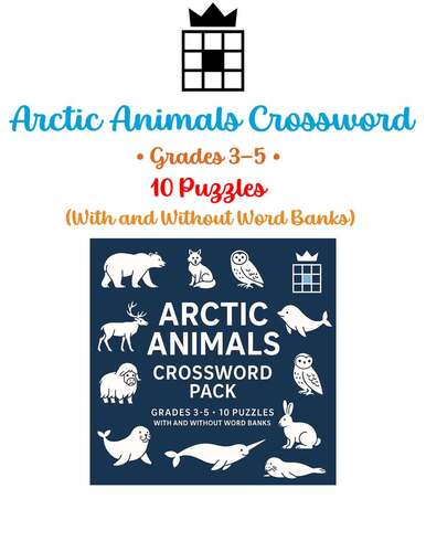 10 Arctic Animals Crossword Winter With Word Banks Grades 3–5 January