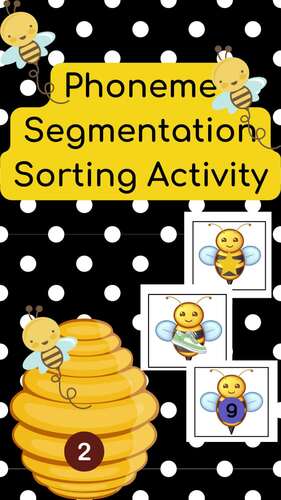Phonemic Awareness: Phoneme Segmentation Sorting Game-Bee Theme | TPT