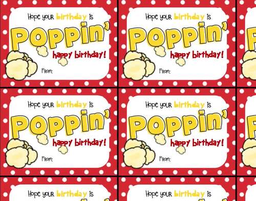 Popcorn Birthday Gift Tag- Hope your birthday is Poppin'! Happy Birthday!