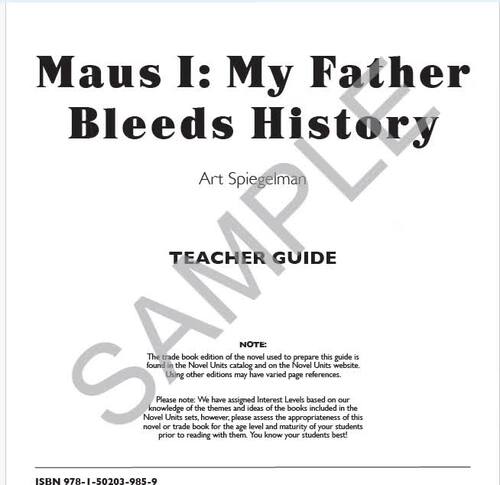 Maus I: My Father Bleeds History Novel Units® Teacher Guide Novel Study