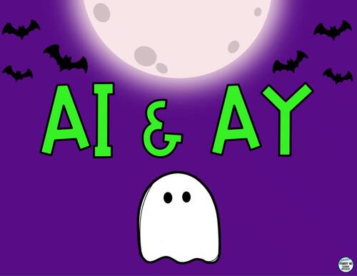 Halloween Vowel Teams AI & AY Vowel Digraph AI & AY Digital Whole Group ...