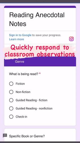 Anecdotal Notes - Google Forms for Reading and Writing Grades 3-6