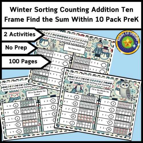 Winter Sorting Counting Addition Ten Frame Find the Sum Within 10 Pack PreK