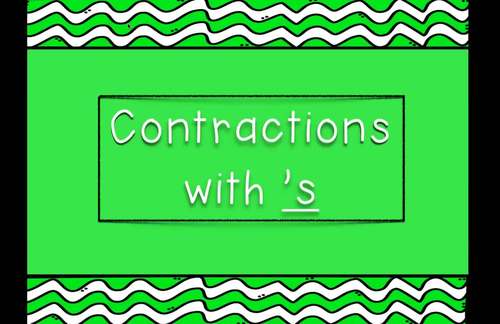 Reading Wonders Unit 2 Week 2 Grammar - Contractions With 's Teaching Video