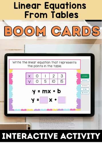 Write Linear Equations from Tables | Boom Cards™ by Math and Glitter