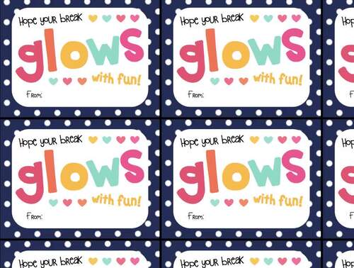 Glow Stick (Glow-in-the-Dark) Winter Holiday Gift Tag- Hope your break ...