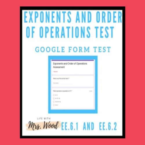 EXPONENTS AND ORDER OF OPERATION TEST AND STUDY GUIDE : SELF GRADING ...