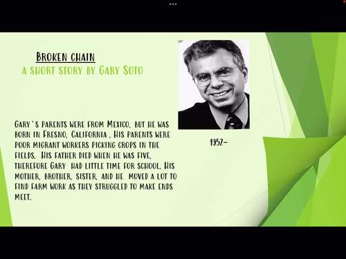 Broken Chain by Gary Soto-PREREADING ACTIVITIES & VOCAB PowerPoint