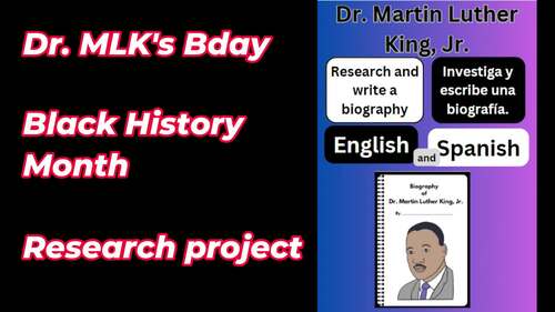 Research/Write a Dr. Martin Luther King, Jr. Biography-Biografía de Dr ...