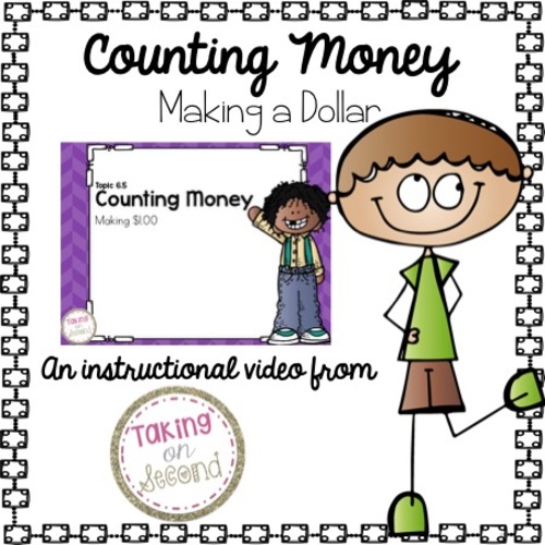 counting-money-making-a-dollar-with-coins-by-taking-on-second-tpt