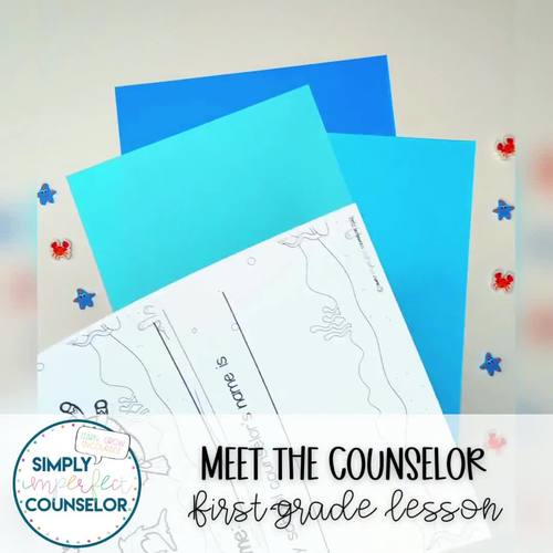 Meet The Counselor - 1st Grade Counseling Lesson by Simply Imperfect ...