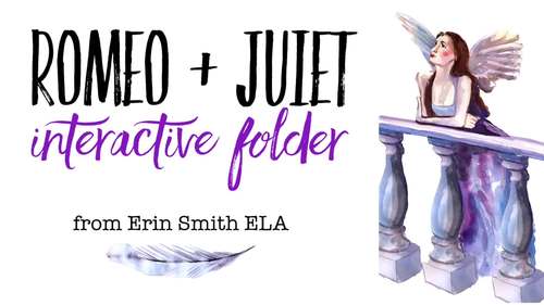 Romeo and Juliet Interactive Folder by Erin Smith ELA | TpT