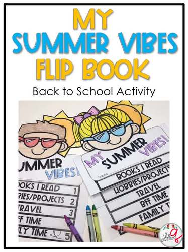 Back to School Activity- Summer Vibes Flip Book | TpT