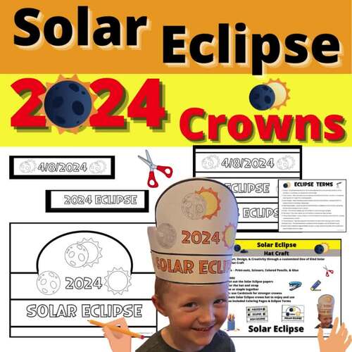 Solar Eclipse 2024 Hat Crown Craft Coloring Activity Resource | TPT
