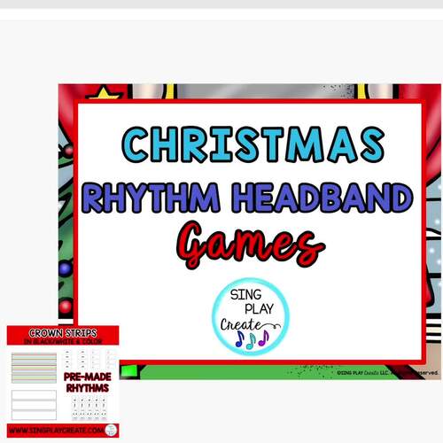 Christmas Rhythm Crowns, Headbands, Craft: Decoding Rhythm Activities