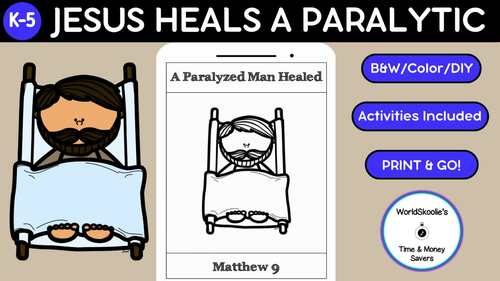Bible Stories: Jesus heals a paralyzed man by WorldSkoolie | TPT