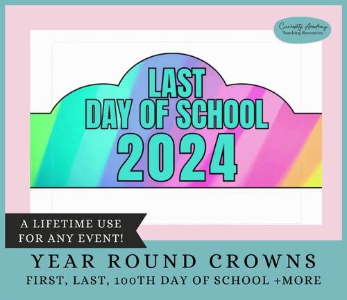 End of School Day - Classroom Crown by Curiosity Academy | TPT